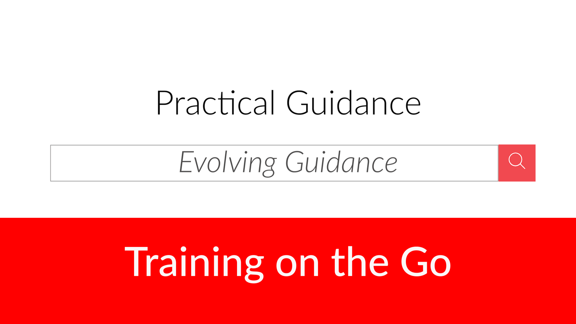 Practical Guidance Getting Started