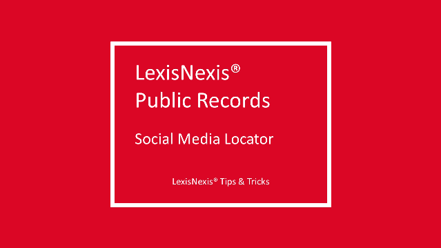 LexisNexis® Public Records – Find people, business records and assets